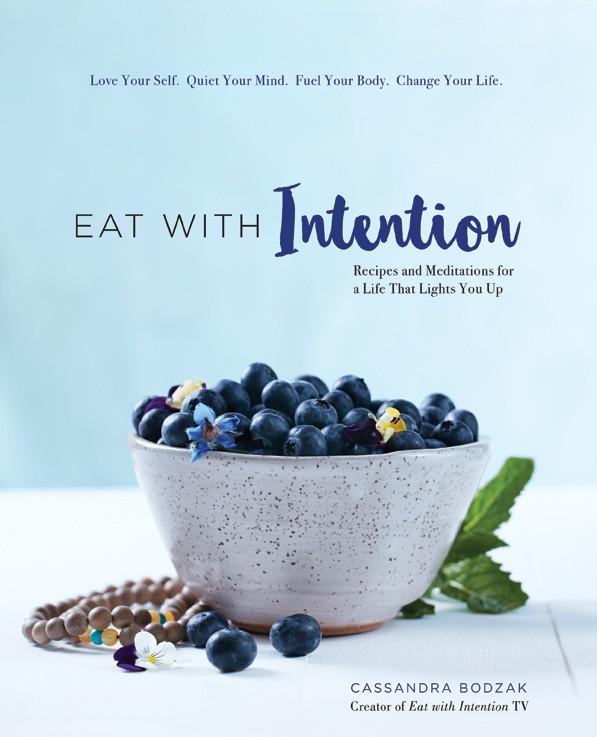 How to Eat with Intention - Live Naturally Magazine